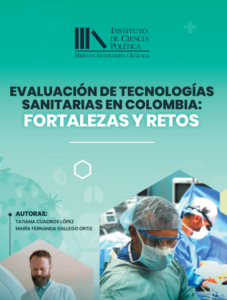 Evaluación de tecnologías sanitarias en Colombia: fortalezas y retos » ICP